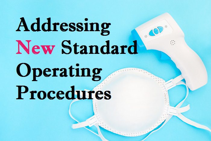 Standard Operating Procedures and COVID-19 - Group Dentistry Now