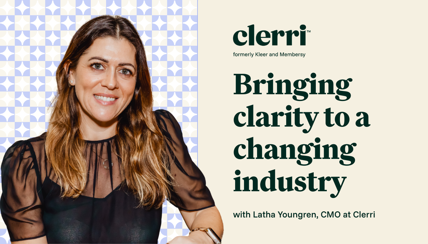 Kleer and Membersy Become Clerri: Bringing Clarity to a Changing ...